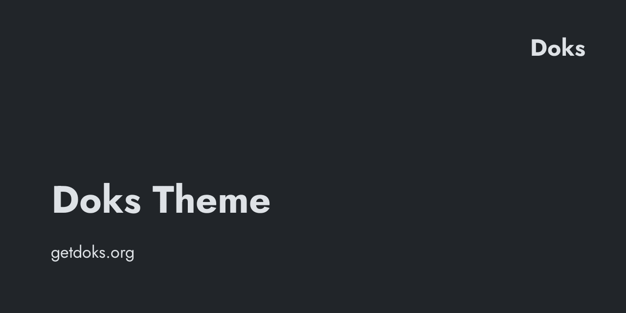 Doks - Modern Documentation Theme